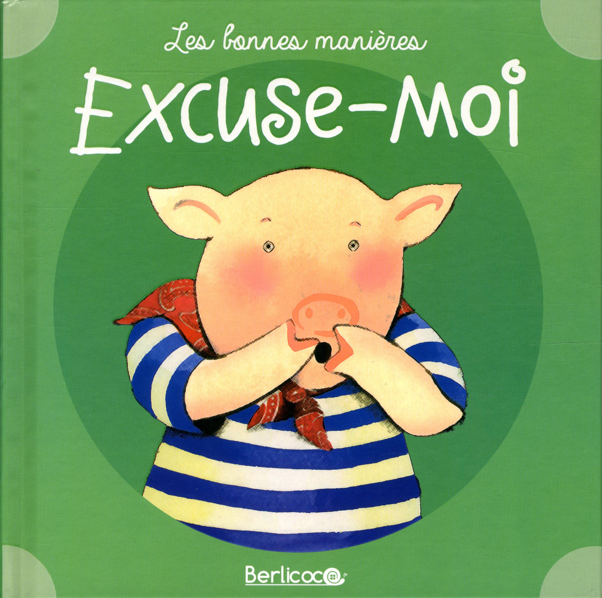 Excuse Moi