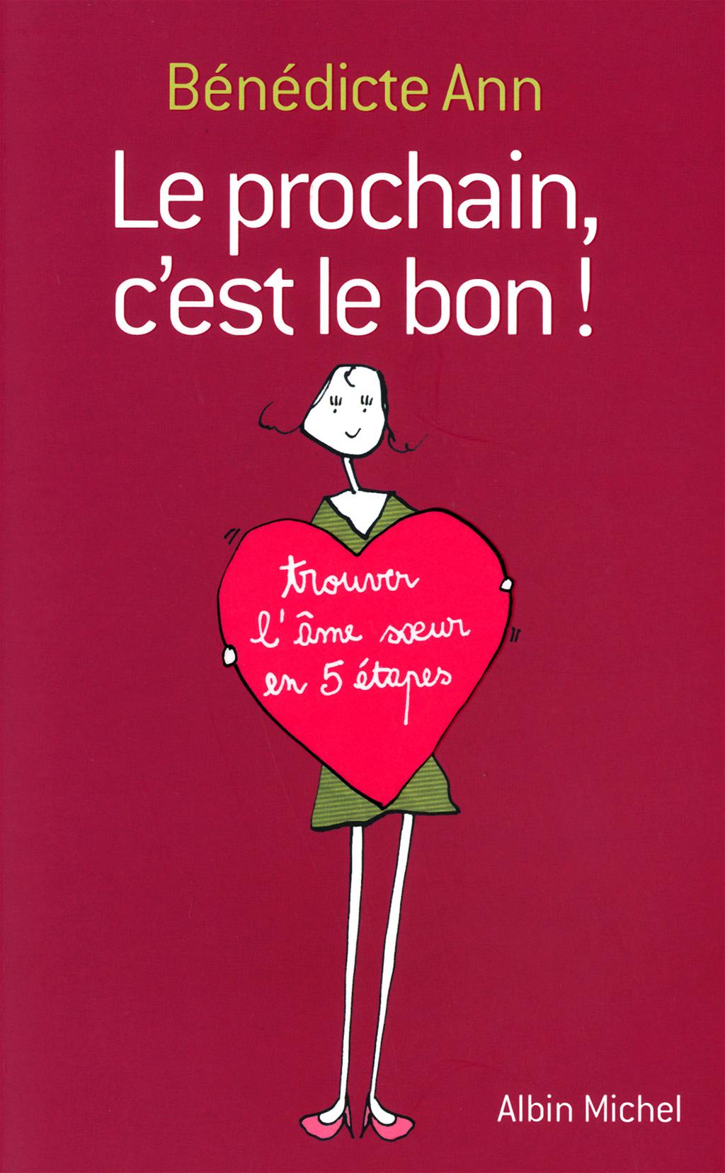 Livre Le prochain, c'est le bon ! | Messageries ADP