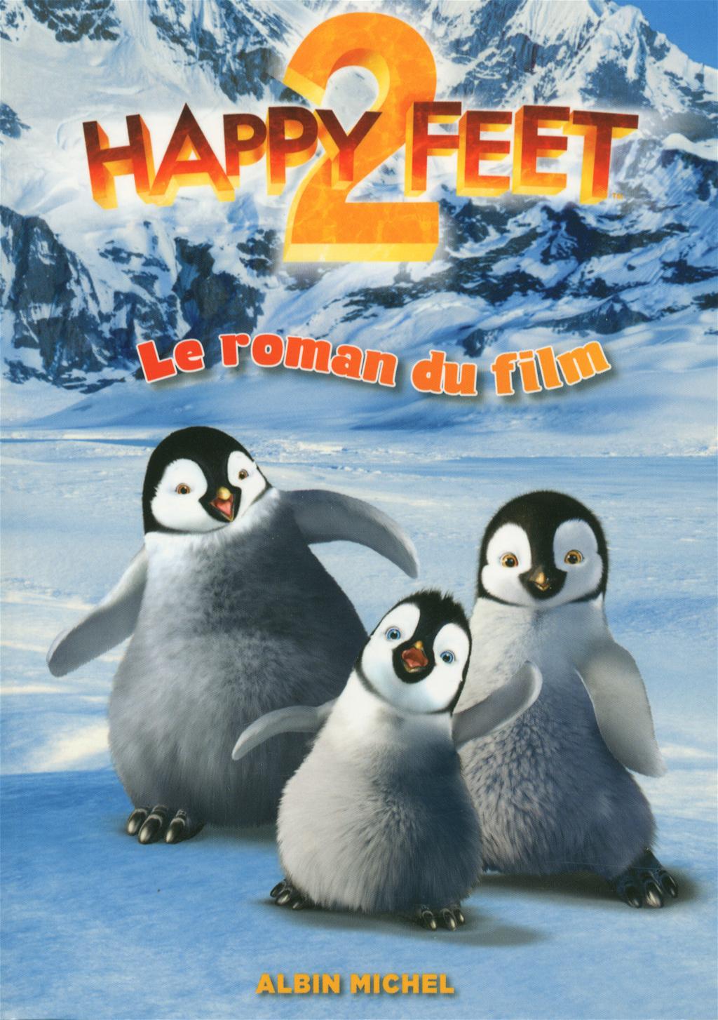 Livre Happy feet 2 - Le roman du film | Messageries ADP