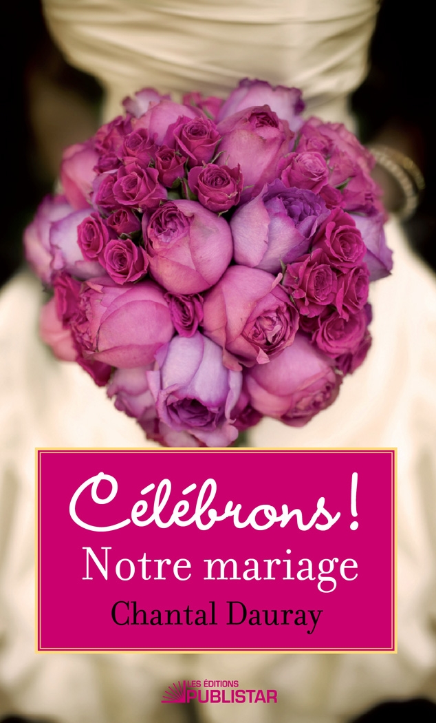Livre Célébrons ! Notre mariage | Messageries ADP
