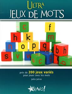 Livre Ultra jeux de mots - près de 200 jeux variés pour jouer avec les ...