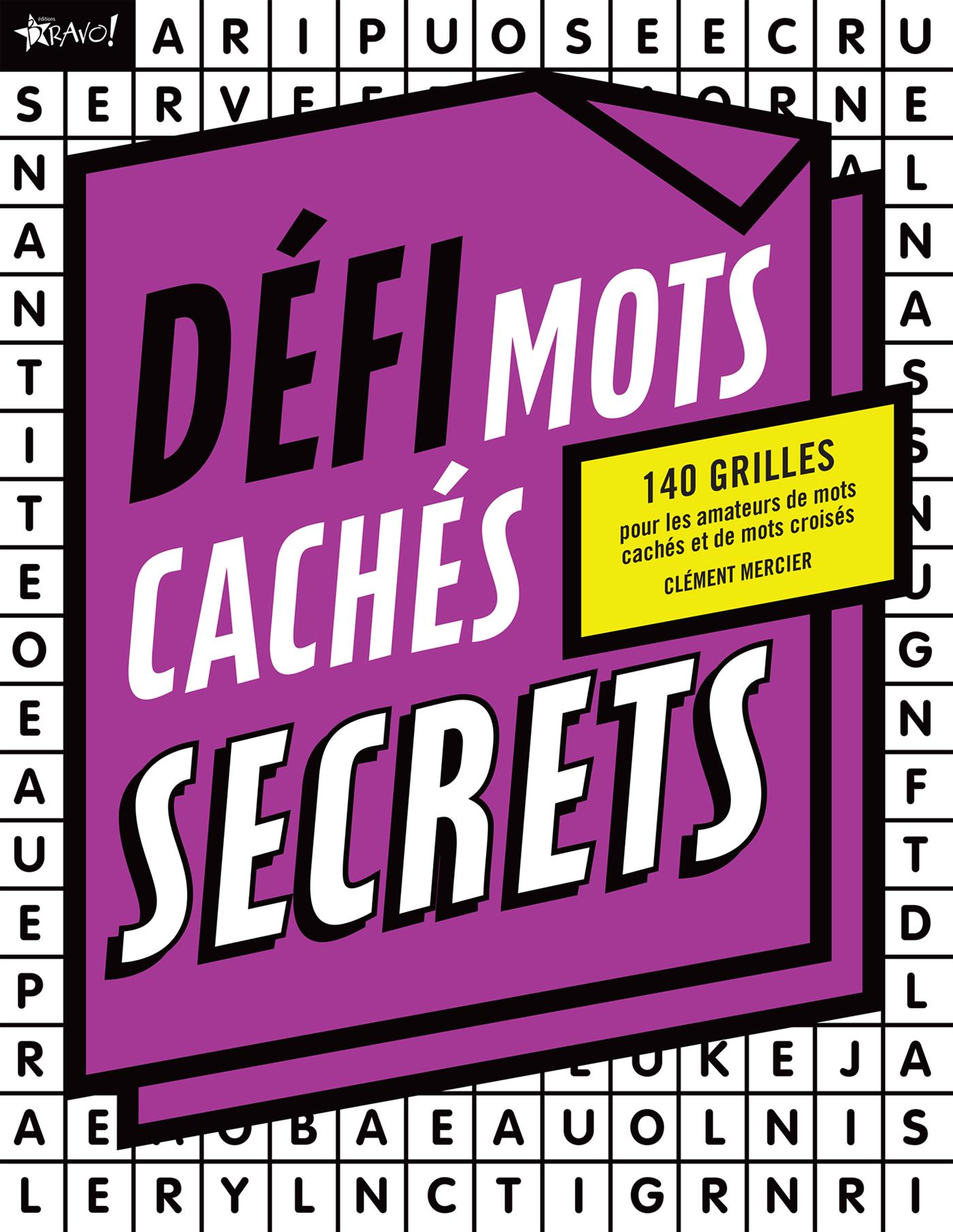 Livre Défi - Mots cachés secrets - 140 grilles | Messageries ADP Livre Défi - Mots cachés secrets - 140 grilles | Messageries ADP