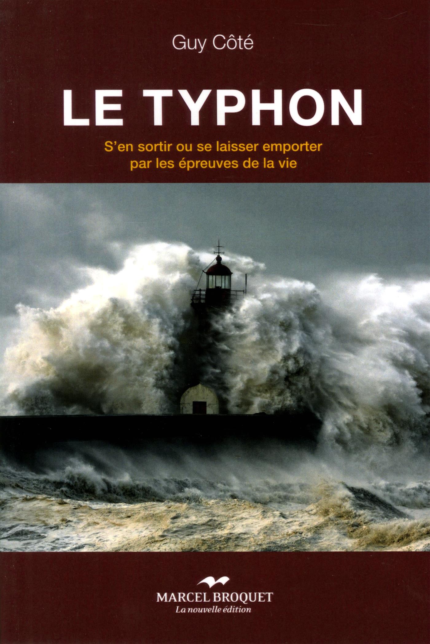 Livre Le typhon - S'en sortir ou se laisser emporter par les épreuves ...