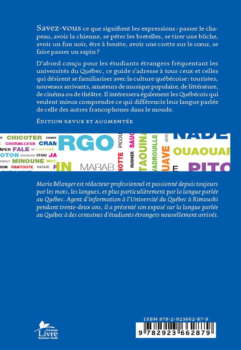 Livre Petit guide du parler québécois - 3e édition revue et augmentée ...