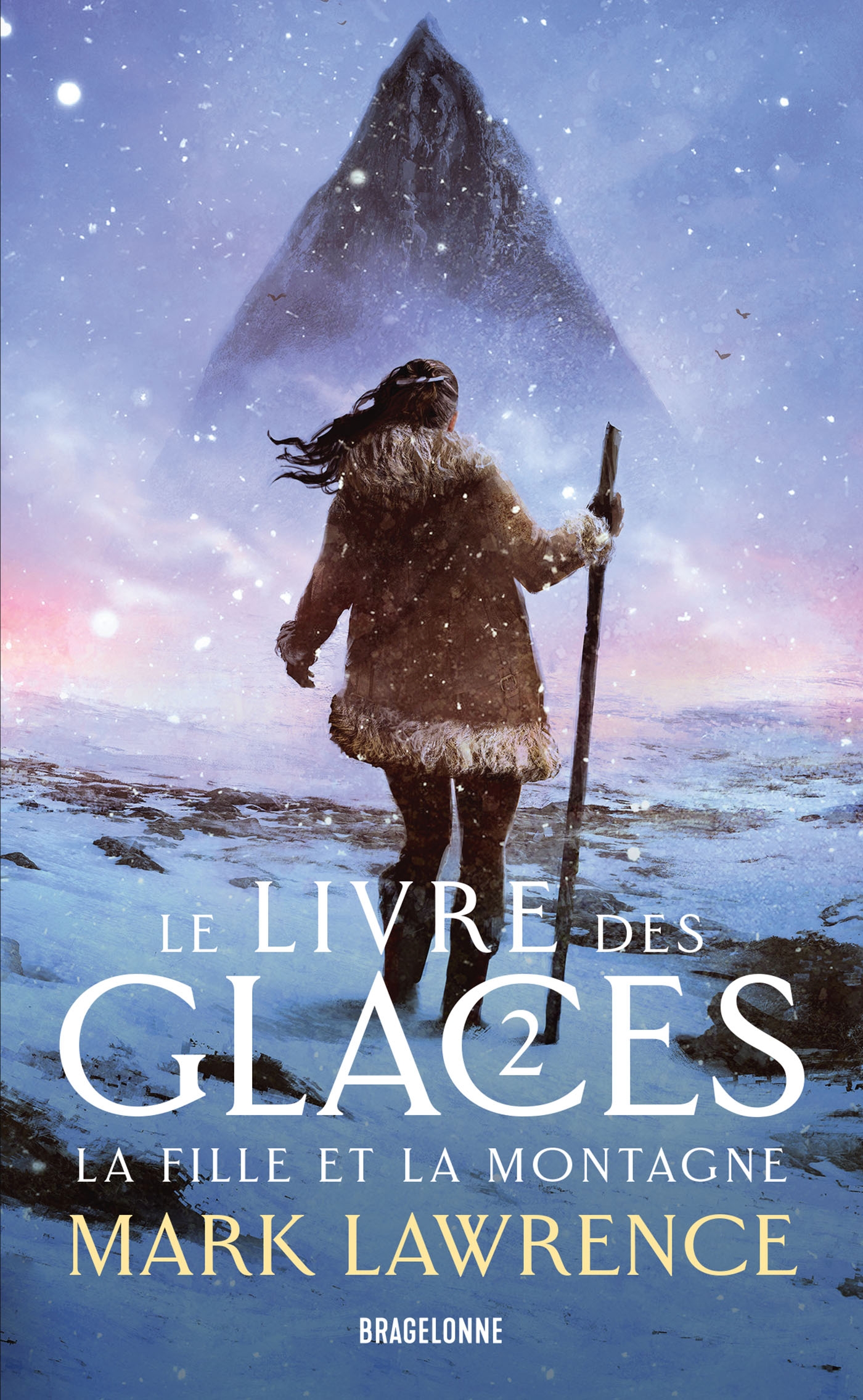 Livre Le Livre des glaces, T2 : La Fille et la Montagne | Messageries ADP